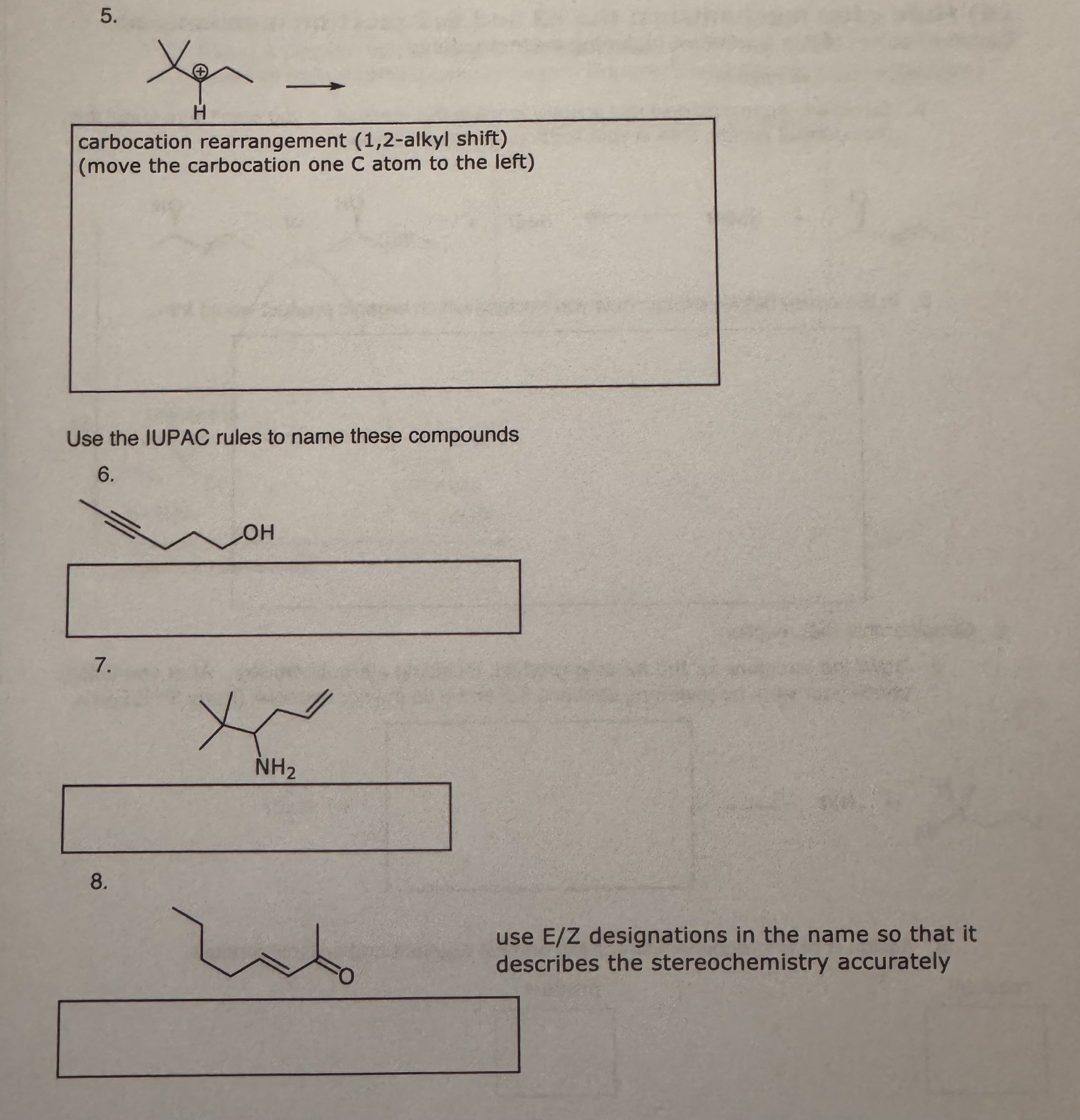 Solved 5. ﻿Use the IUPAC rules to name these compounds 6. 8. | Chegg.com