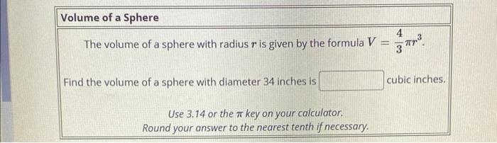 Solved Volume of a Sphere The volume of a sphere with radius | Chegg.com
