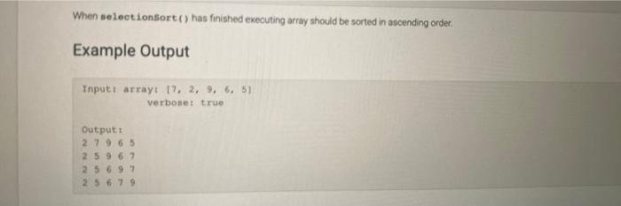 Solved Part 1: Implement a Selection Sort Write an | Chegg.com