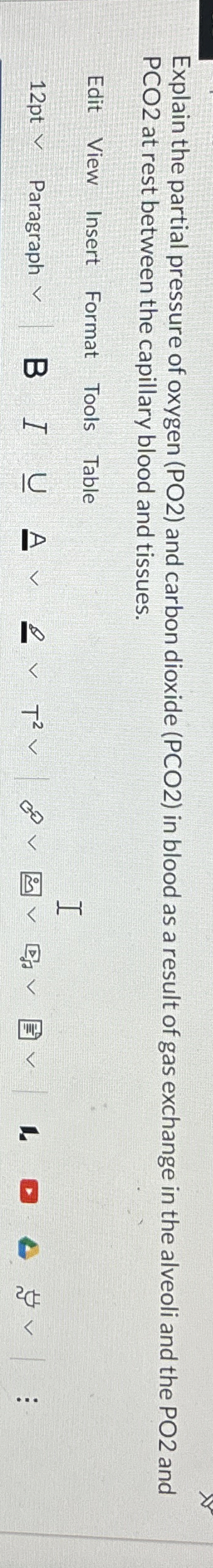 Solved Explain the partial pressure of oxygen (PO2) ﻿and | Chegg.com