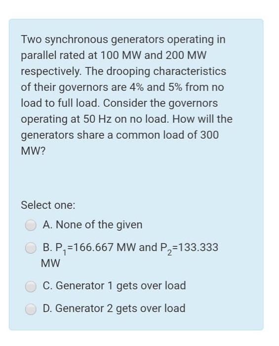 Solved Two synchronous generators operating in parallel | Chegg.com