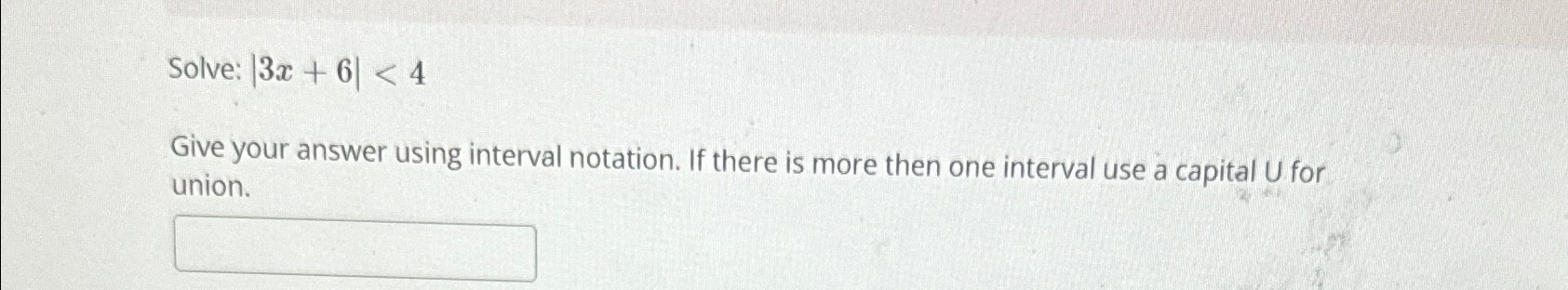 Solved Solve: |3x+6|