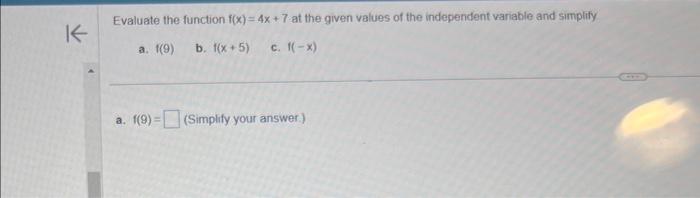 Solved Evaluate the function f(x)=4x+7 at the given values | Chegg.com