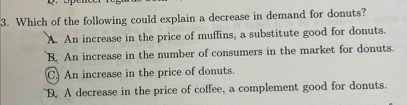 Solved Which of the following could explain a decrease in | Chegg.com
