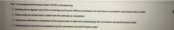 Solved The "To Complete Performance Index (TCP) is | Chegg.com
