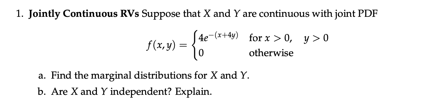 Solved Jointly Continuous RVs Suppose that x ﻿and Y ﻿are | Chegg.com