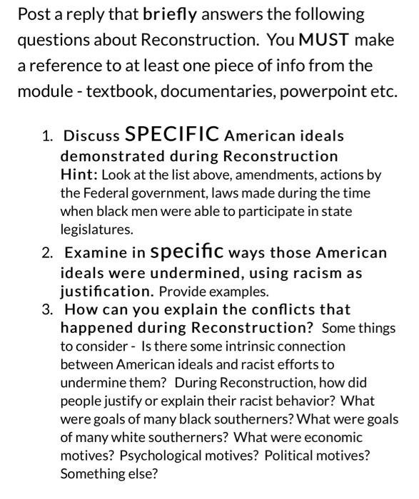 Note that 'RECONSTRUCTION' is the specific time | Chegg.com