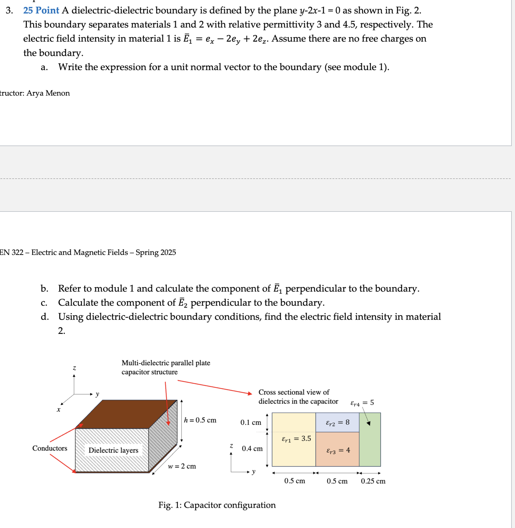 Solved 25 ﻿Point A dielectric-dielectric boundary is | Chegg.com