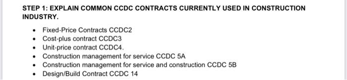 Solved STEP 1: EXPLAIN COMMON CCDC CONTRACTS CURRENTLY USED | Chegg.com