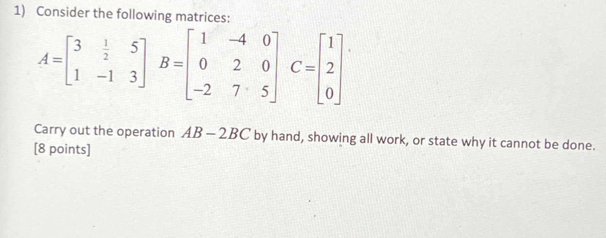 Solved Consider the following | Chegg.com