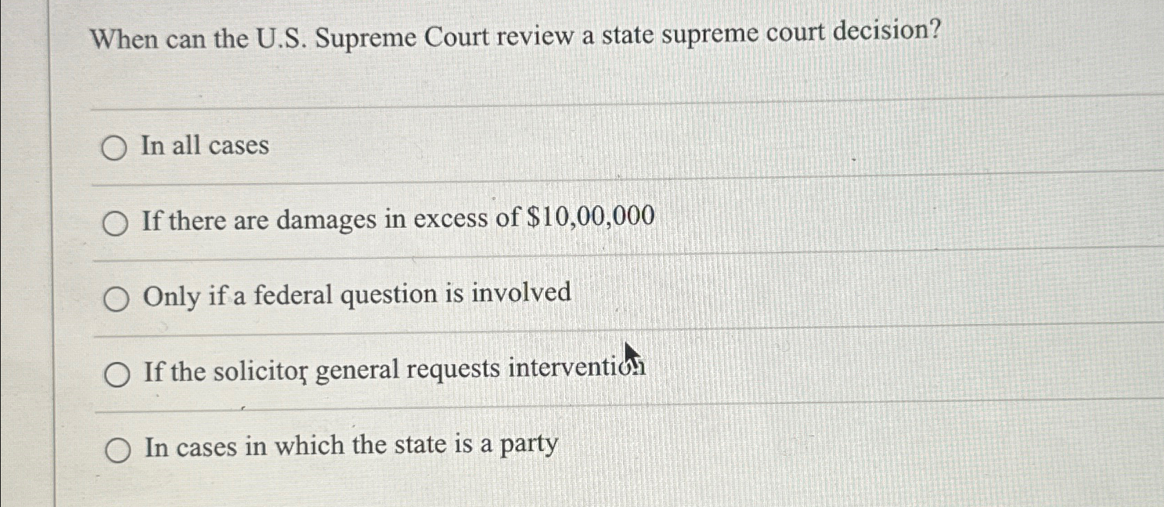 Solved When can the U.S. ﻿Supreme Court review a state | Chegg.com