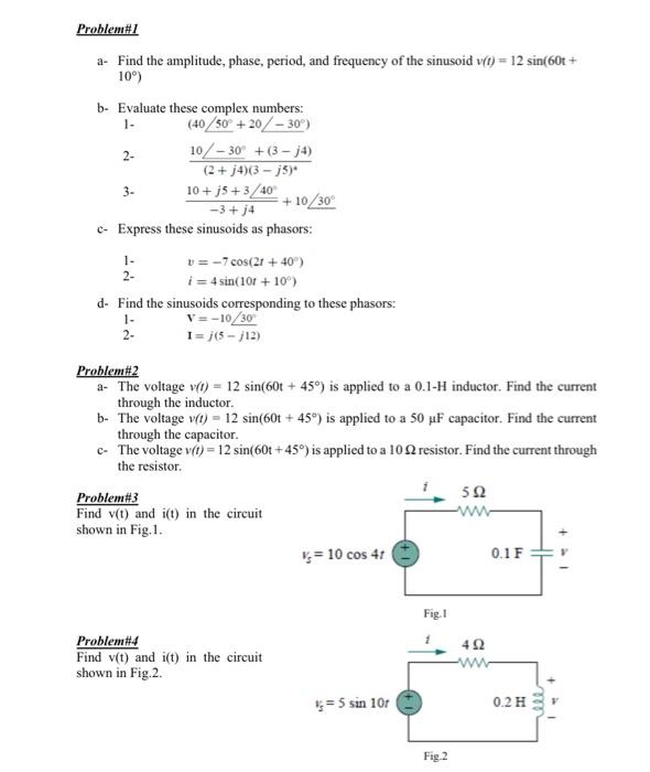 Solved Problem #1 a- Find the amplitude, phase, period, and | Chegg.com