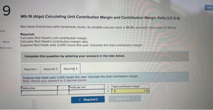 Solved M5-19 (Algo) Calculating Unit Contribution Margin and | Chegg.com