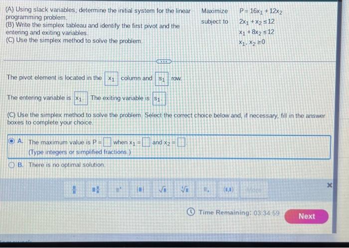 Solved (A) Using slack variables, determine the initial | Chegg.com