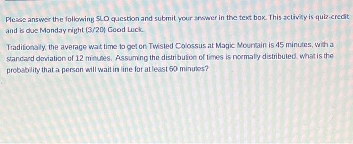 Solved Please answer the following SLO question and submit | Chegg.com