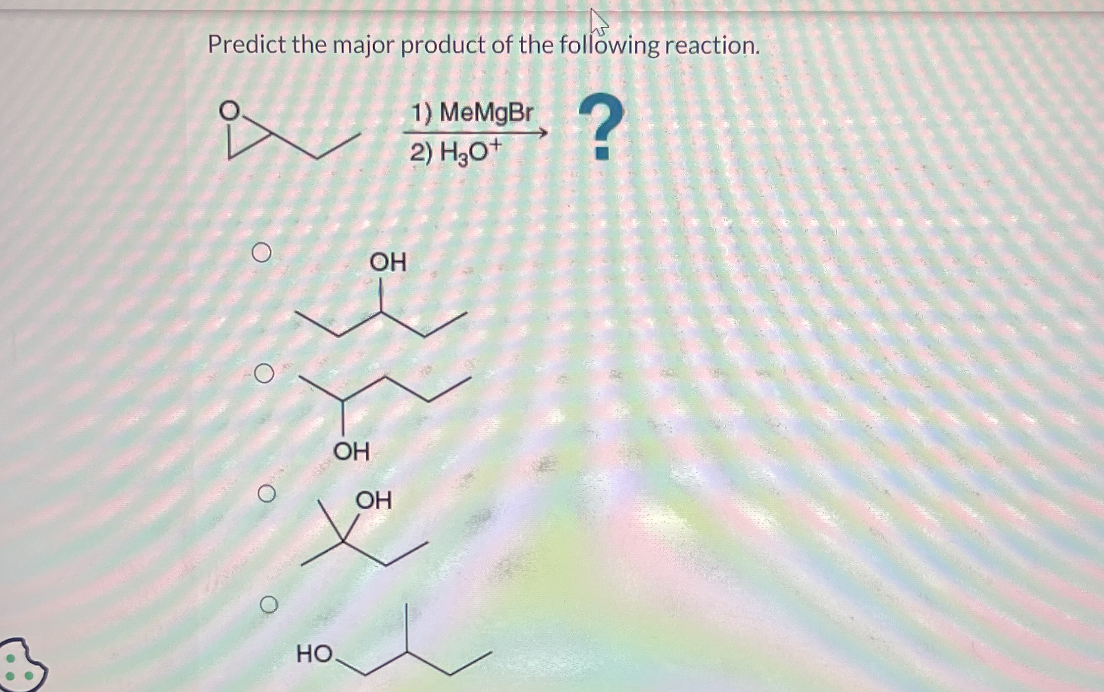 Solved Predict the major product of the following reaction. | Chegg.com
