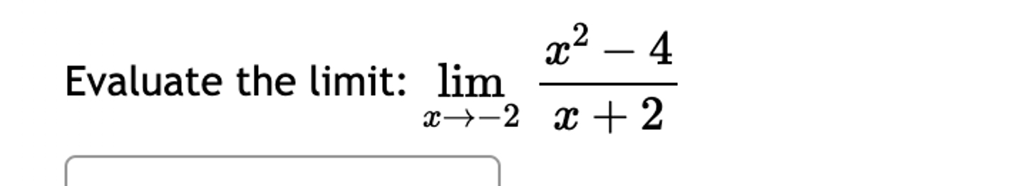 Solved Evaluate the limit: limx→-2x2-4x+2 | Chegg.com