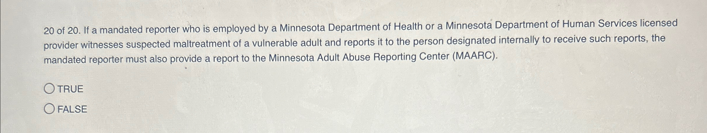 Solved If a mandated reporter who is employed by a Minnesota | Chegg.com