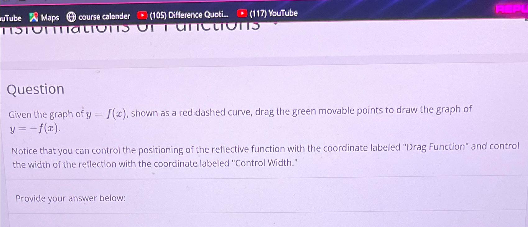 Solved QuestionGiven the graph of y=f(x), ﻿shown as a red | Chegg.com