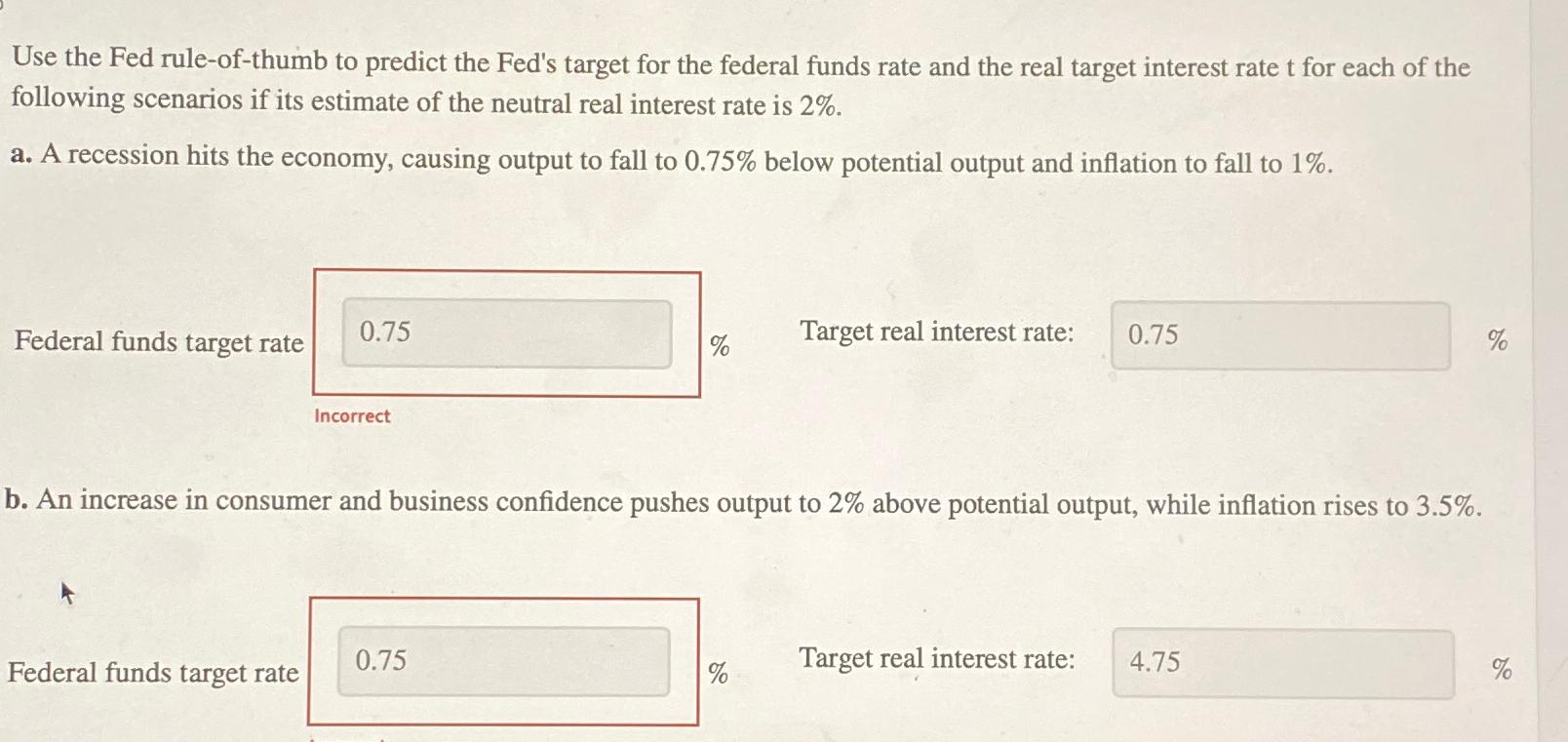 Solved Use the Fed rule-of-thumb to predict the Fed's target | Chegg.com