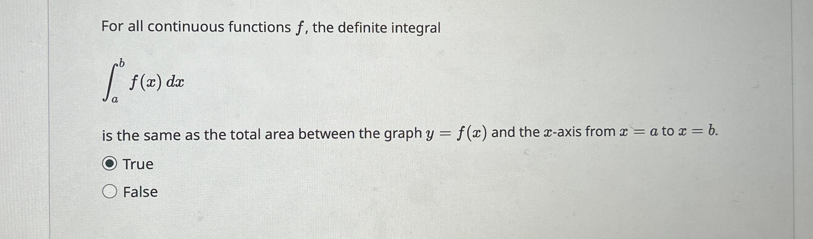 Solved For all continuous functions f, ﻿the definite | Chegg.com