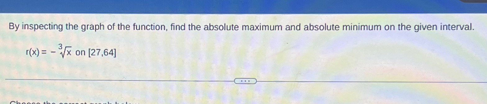 Solved By inspecting the graph of the function, find the | Chegg.com