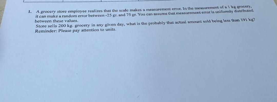 Solved A grocery store employee realizes that the scale | Chegg.com