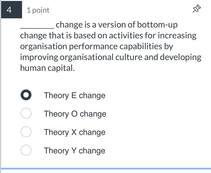 Solved 4. DIO 8 1 point change is a version of bottom-up | Chegg.com