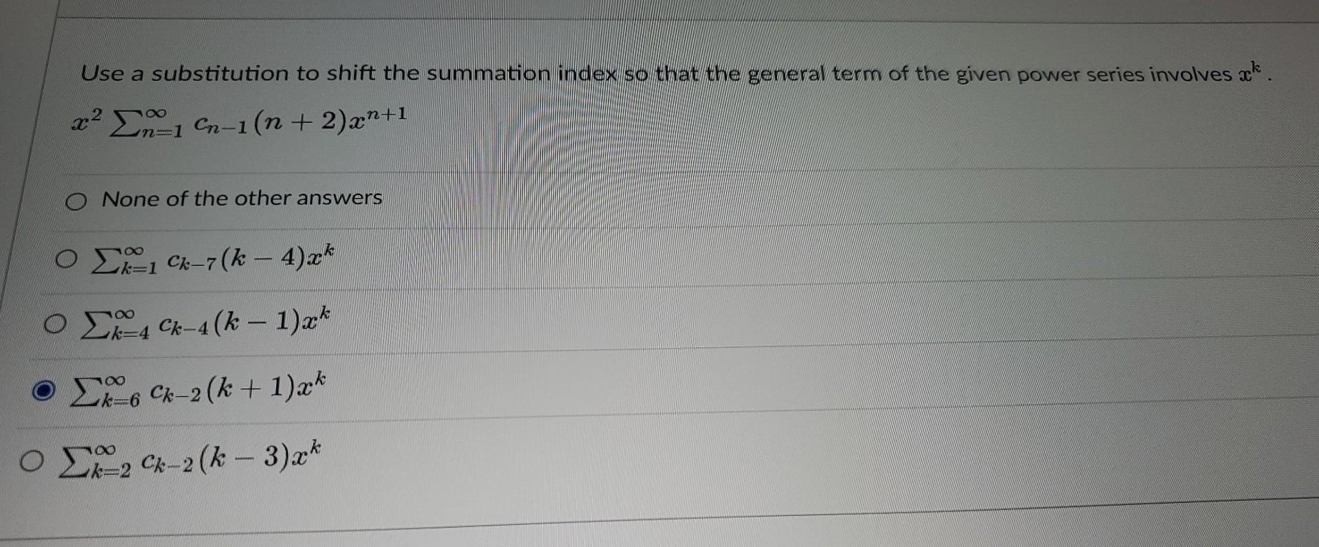 Solved Use a substitution to shift the summation index so | Chegg.com