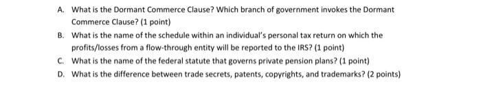 Solved A. What is the Dormant Commerce Clause? Which branch | Chegg.com
