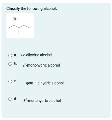 Solved Classify the following alcohol:a. ﻿vic-dihydric | Chegg.com