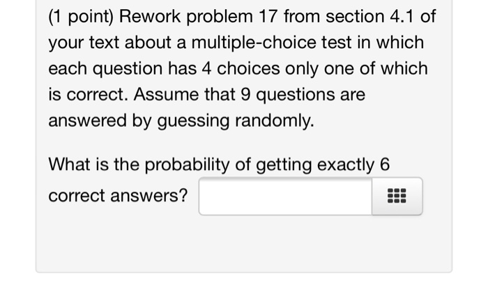 Solved 1 Point Rework Problem 17 From Section 4 1 Of Your