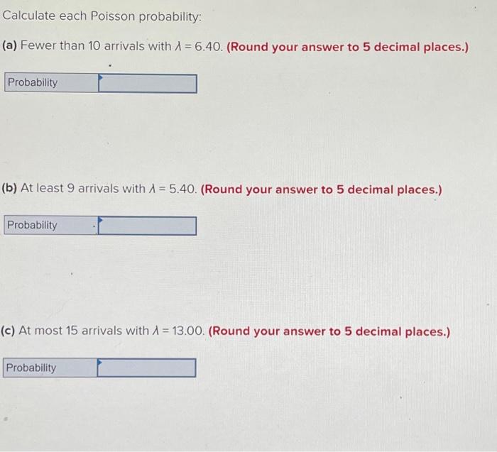 Solved Calculate each Poisson probability: (a) Fewer than 10 | Chegg.com
