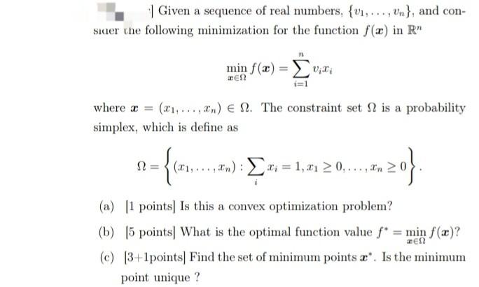 Solved Given a sequence of real numbers, {01,..., Vn}, and | Chegg.com