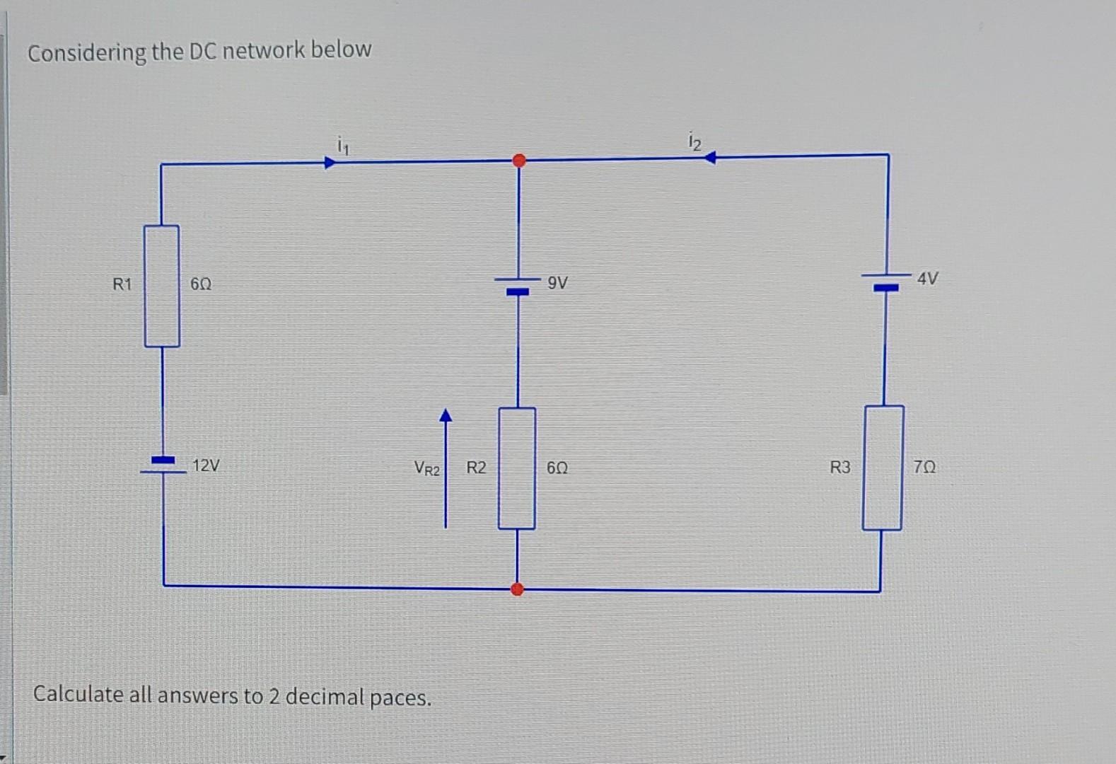 Solved Considering the DC network below Calculate all | Chegg.com