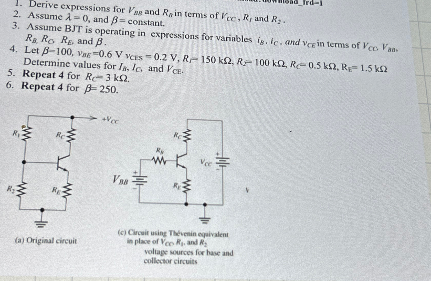 Solved Vcc=18vDerive expressions for VBB ﻿and RB ﻿in terms | Chegg.com