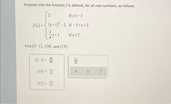Solved Suppose that the function fis defined, for all real | Chegg.com