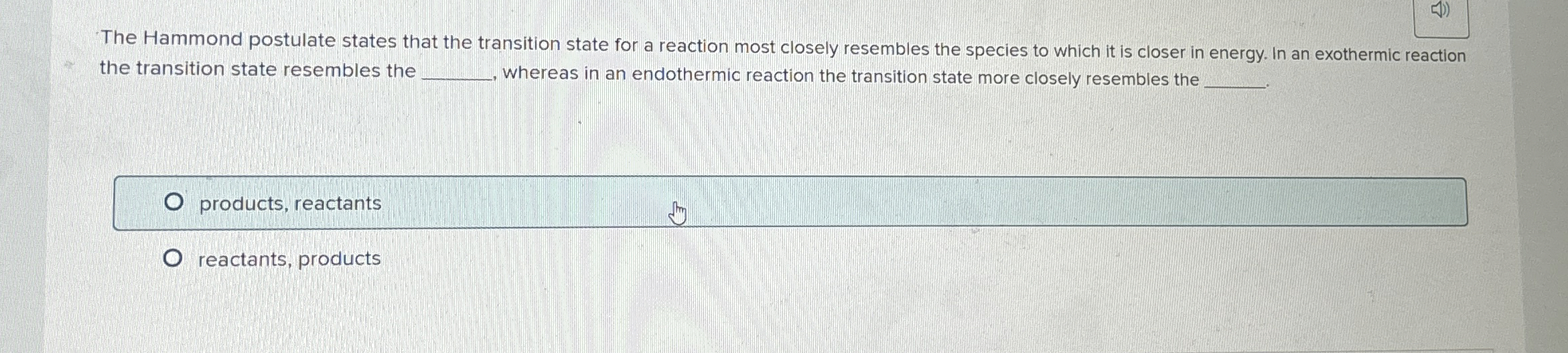 Solved The Hammond postulate states that the transition | Chegg.com