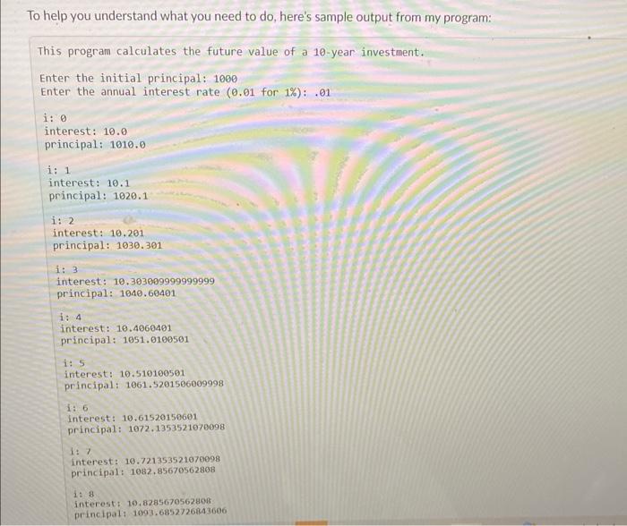 Solved \# futval.py \# Based on example from zelle, Python | Chegg.com