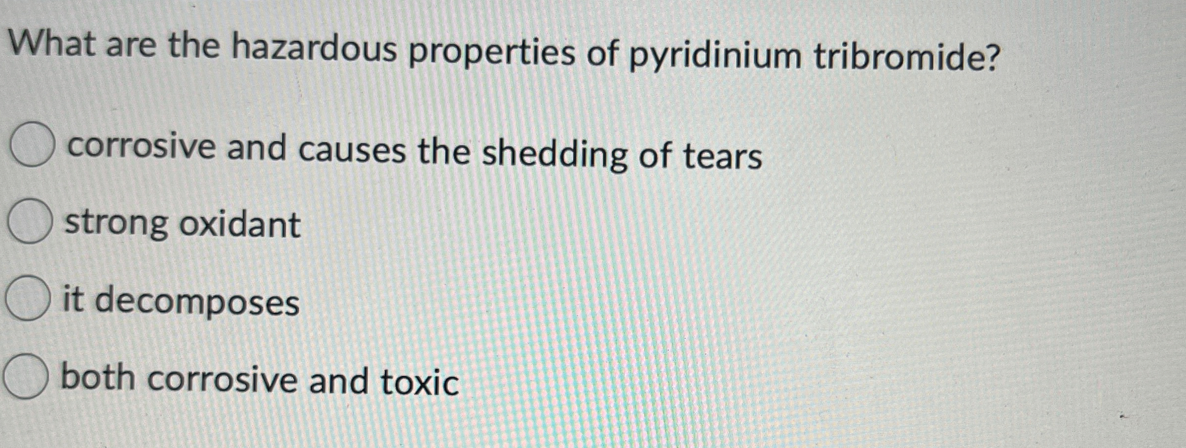 Solved What are the hazardous properties of pyridinium | Chegg.com