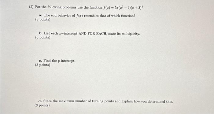 Solved (2) For the following problems use the function | Chegg.com