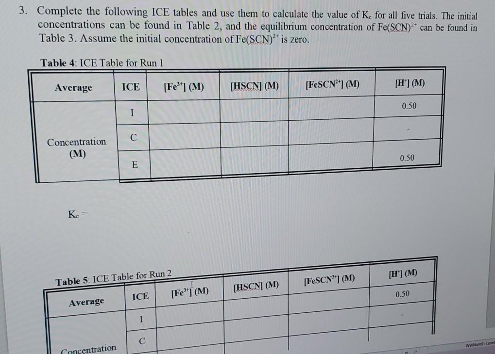 3. Complete the following ICE tables and use them to | Chegg.com
