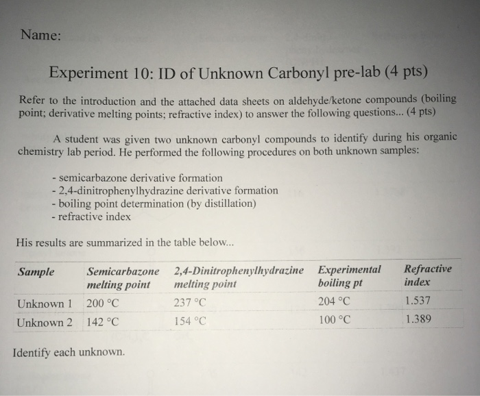 Solved Name: Experiment 10: ID of Unknown Carbonyl pre-lab | Chegg.com