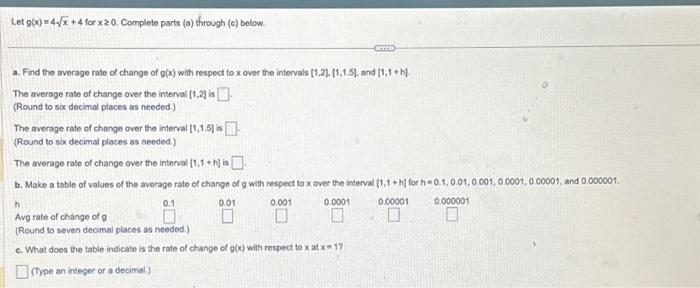 Solved Let g(x) = 4√x + 4 for x 20. Complete parts (a) | Chegg.com