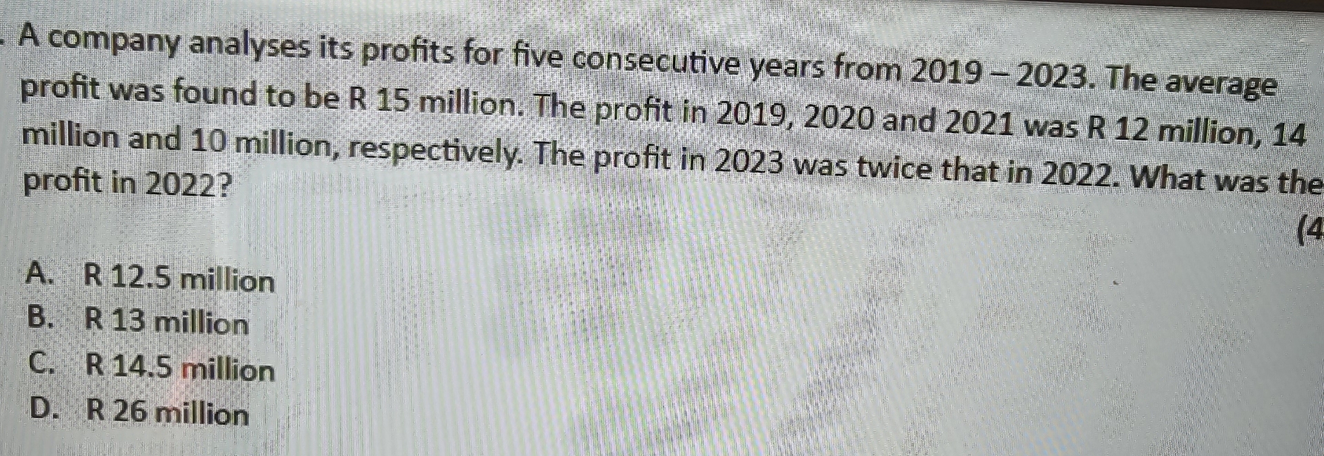 Solved A company analyses its profits for five consecutive | Chegg.com