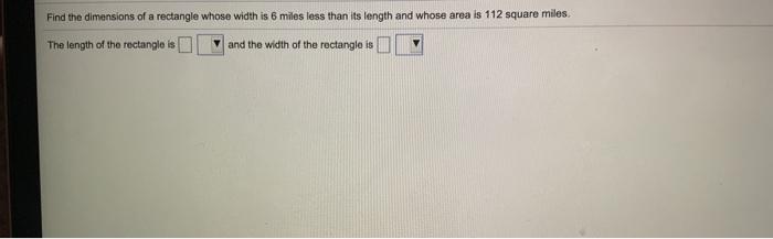 Solved Find the dimensions of a rectangle whose width is 6 | Chegg.com