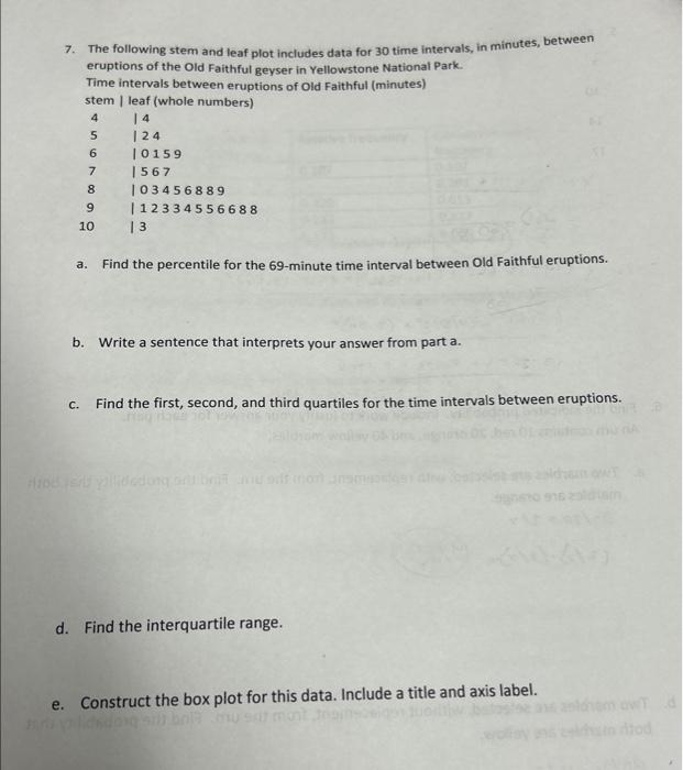 Solved 7. The following stem and leaf plot includes data for | Chegg.com