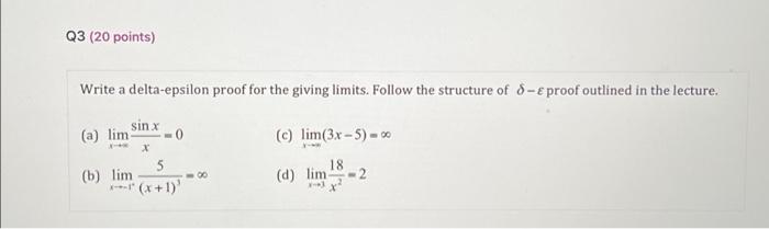 Solved Write a delta-epsilon proof for the giving limits. | Chegg.com