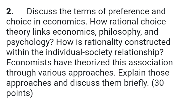 Solved 2. Discuss the terms of preference and choice in | Chegg.com