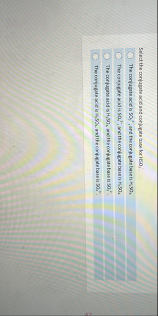 Solved Select the conjugate acid and conjugate base for | Chegg.com